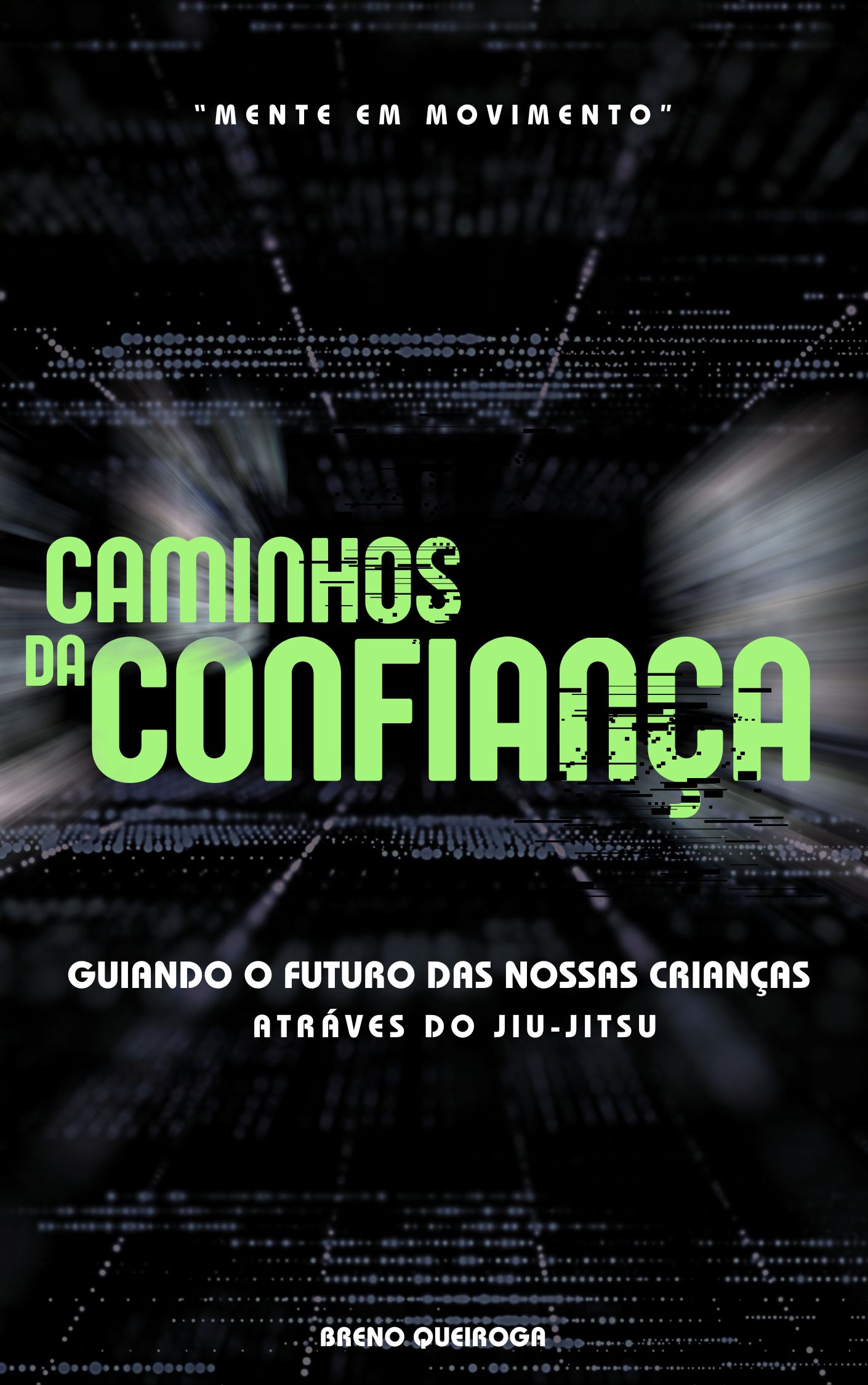 CAMINHOS DA CONFIANÇA - Breno Queiroga | Hotmart