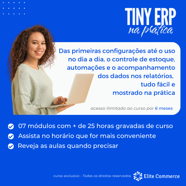 Tiny ERP na Prática - Elite Commerce | Hotmart