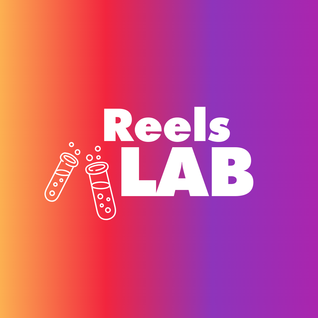 Reels Lab