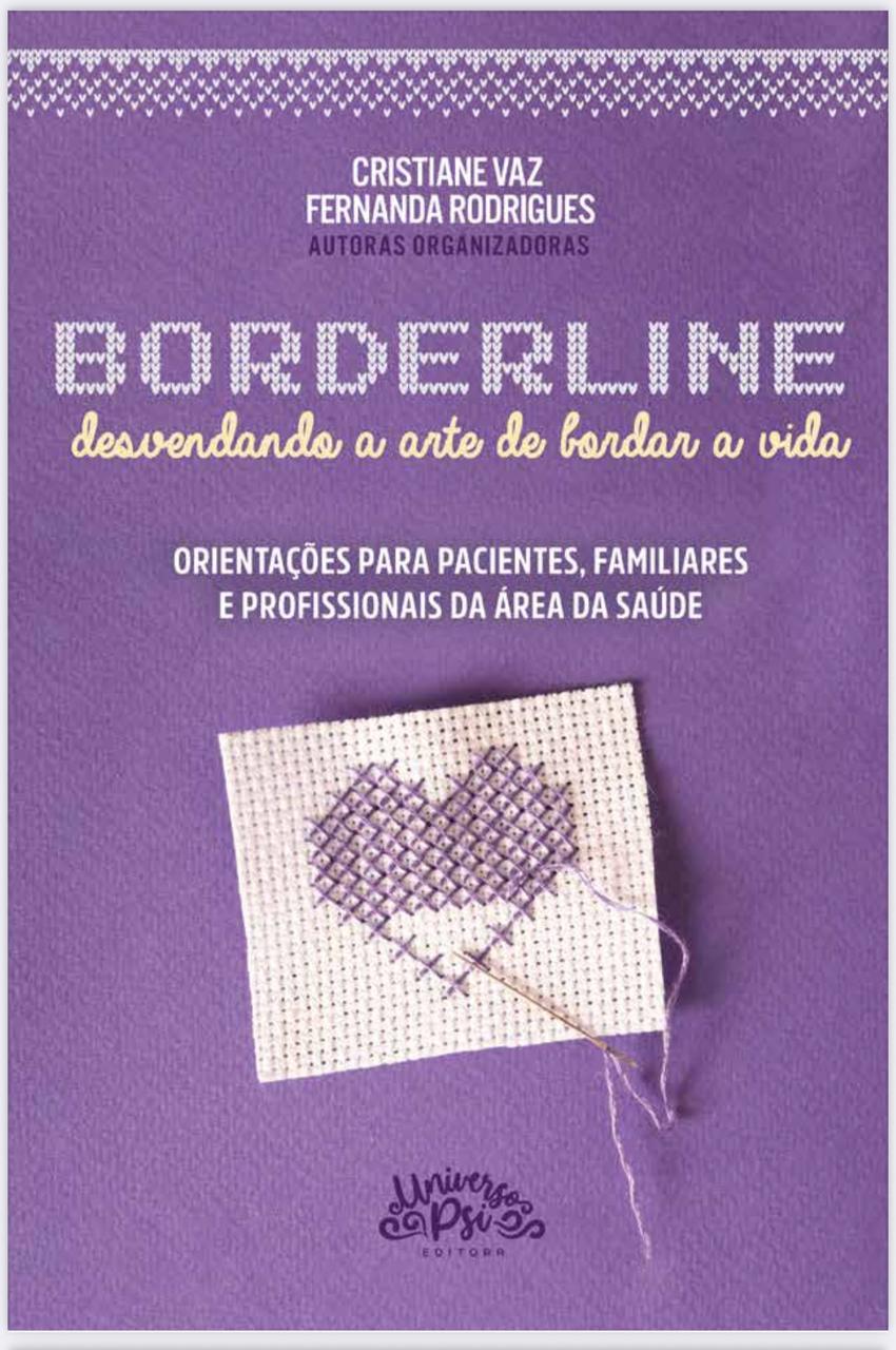 Borderline, desvendando a arte de bordar a vida