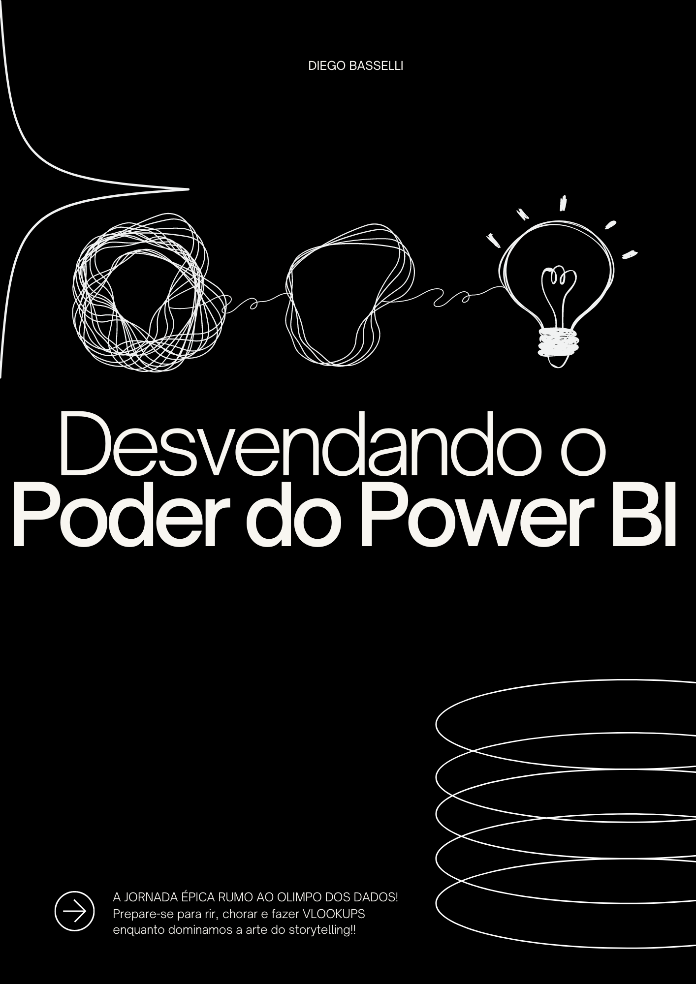 Desvendando o Poder do Power BI: Dominando a Arte do Data Storytell...