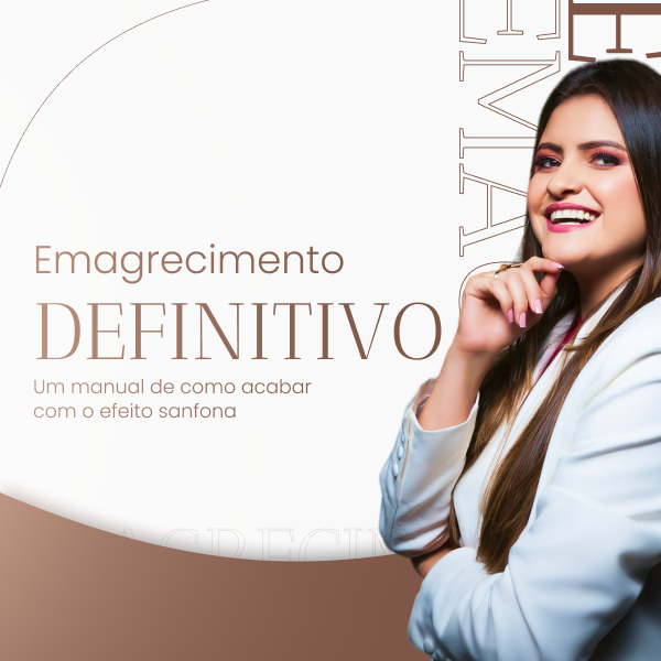 EMAGRECIMENTO DEFINITIVO - Samara Siqueira | Hotmart