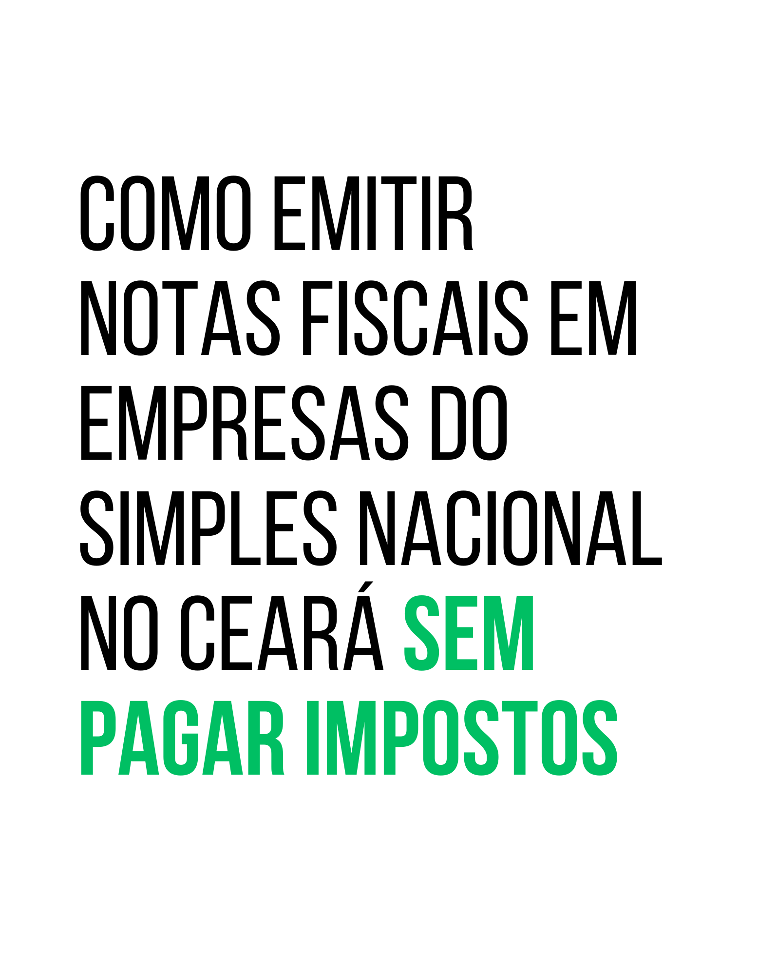 Como Emitir Notas Fiscais em Empresas Do Simples Nacional No Ceará ...