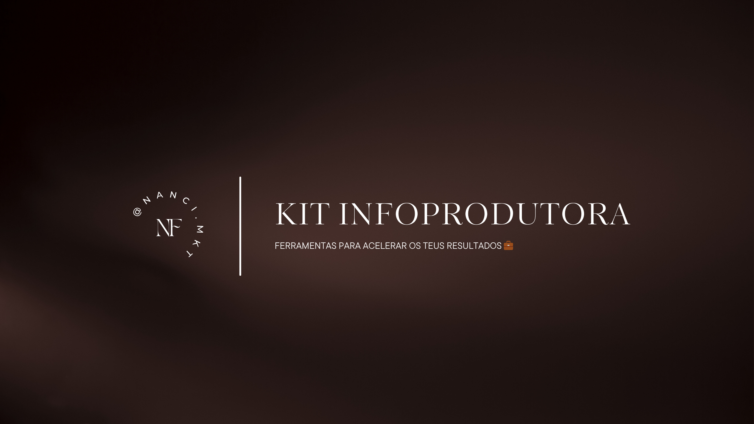 KIT Infoprodutora 💼