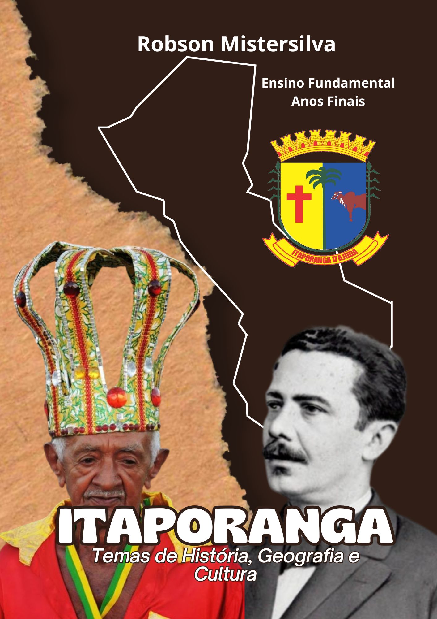 ITAPORANGA: TEMAS DE HISTÓRIA, GEOGRAFIA E CULTURA - Robson Santos ... ITAPORANGA: TEMAS DE HISTÓRIA, GEOGRAFIA E CULTURA - Robson Santos ...