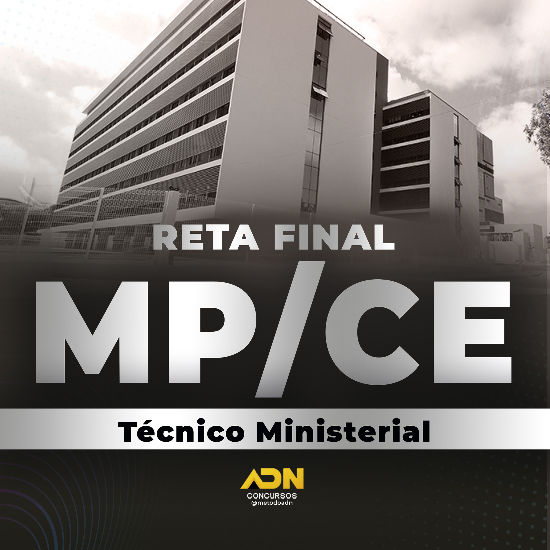Reta Final MP/CE - Técnico Ministerial