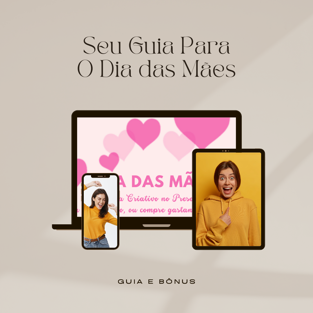 Escolha o Presente Certo para Sua Mãe