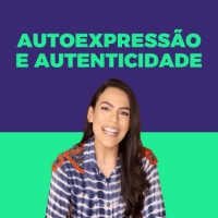A Forma mais rápida de ser Autêntico e perder o medo de Aparecer para Alunas do Método FEM!