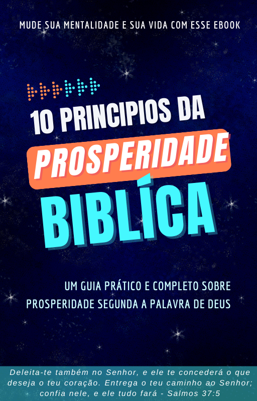 10 Principios Biblicos para Prosperidade - Joel | Hotmart