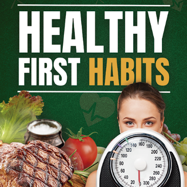Healthy First Habits 2.0