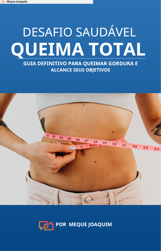 DESAFIO QUEIMA TOTAL - Nutricionista - Meque Joaquim | Hotmart