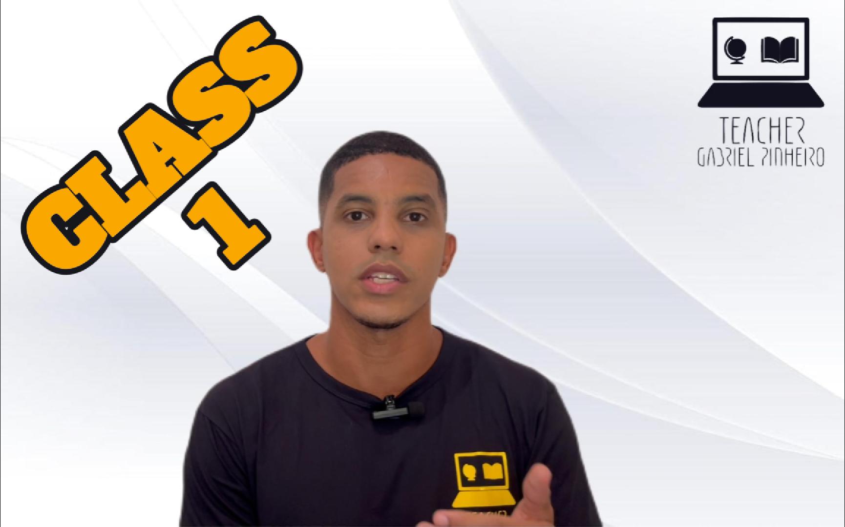 CLASS 1 TEACHER GABRIEL PINHEIRO - Gabriel Pinheiro | Hotmart