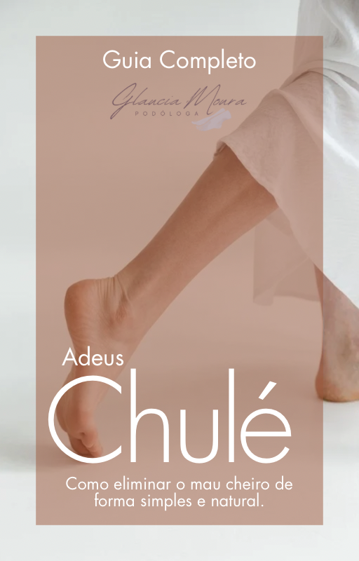 Adeus Chulé! Fique livre do constrangimento do mau cheiro nos pés.