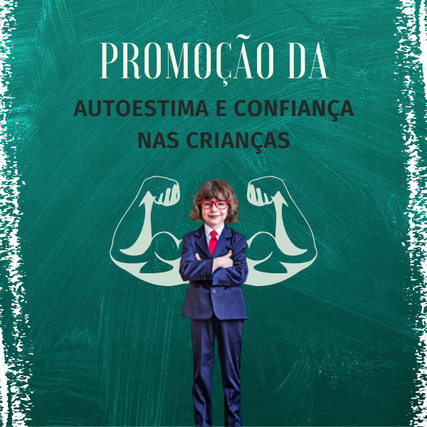 Promoção Da Autoestima E Confiança Nas Crianças Marcos Vinícius