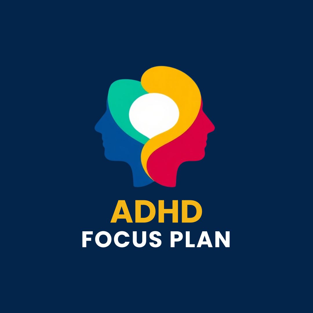 ADHD Focus Plan