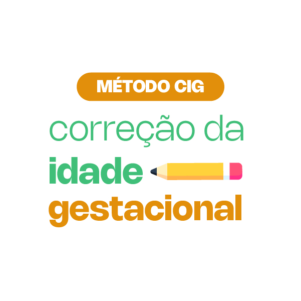 MÉTODO CIG: CORREÇÃO DE IDADE GESTACIONAL - JN Cursos Digitais | Ho...
