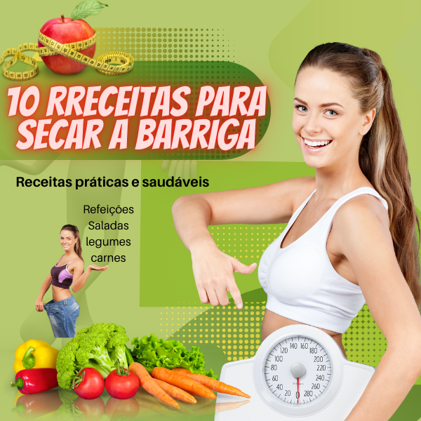 10 RECEITAS PARA SECAR A BARRIGA - Farney De Moura | Hotmart