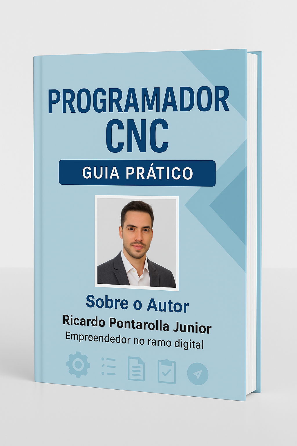 Programador CNC – Guia Completo para Iniciante - Ricardo Pontarolla...