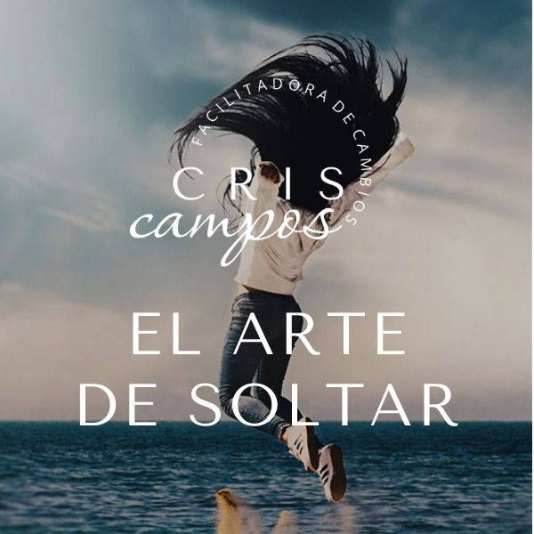 El arte de soltar - Cris Campos | Hotmart