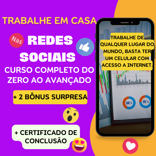 TRABALHE DE CASA COM AS REDES SOCIAIS CURSO COMPLETO DO ZERO AO AVA...