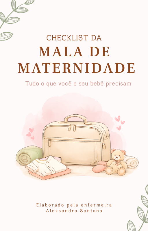 Checklist da Mala de Maternidade: Tudo o que você e seu bebê precis...