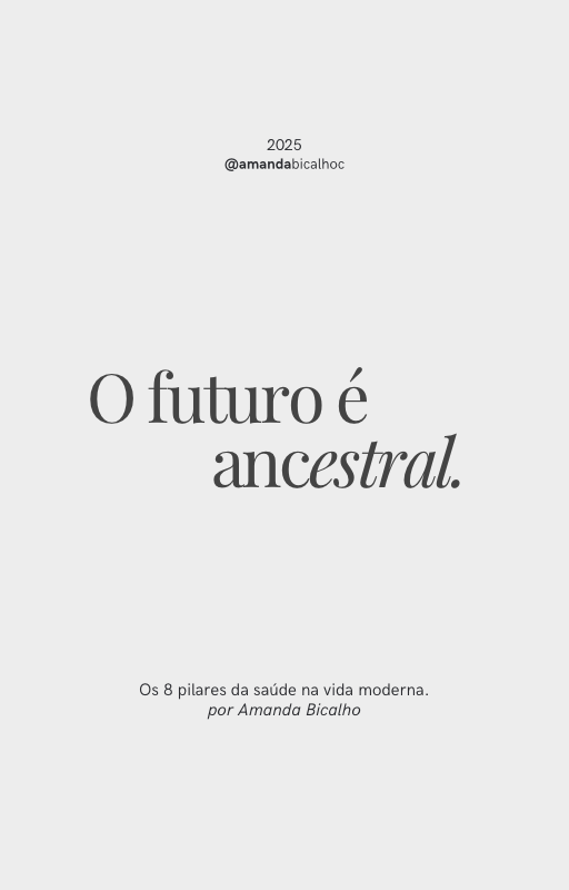 O futuro é ancestral - Amanda Bicalho campos | Hotmart