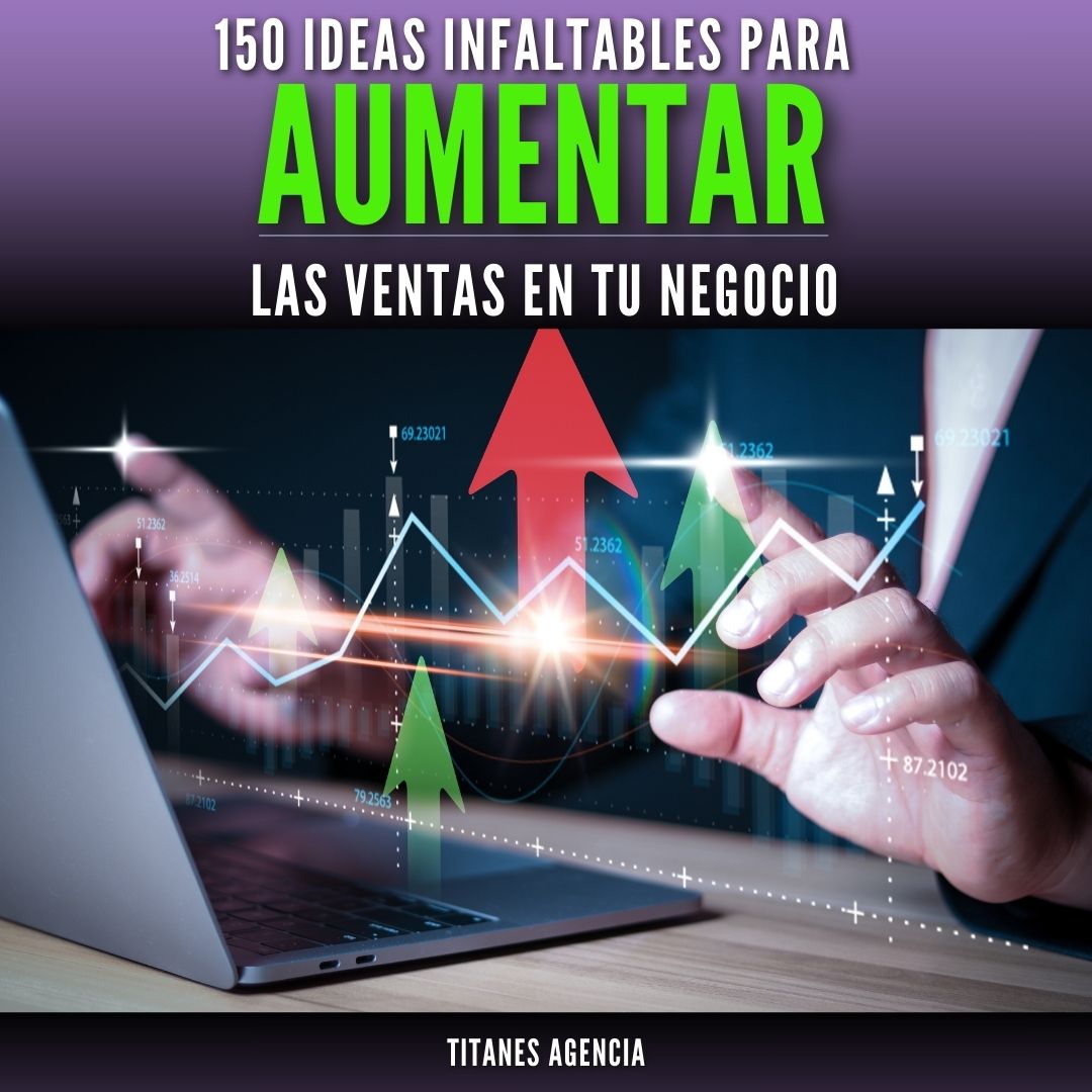 150 ESTRATEGIAS PARA VENDER MAS EN TU NEGOCIO - kevin taborda salaz...
