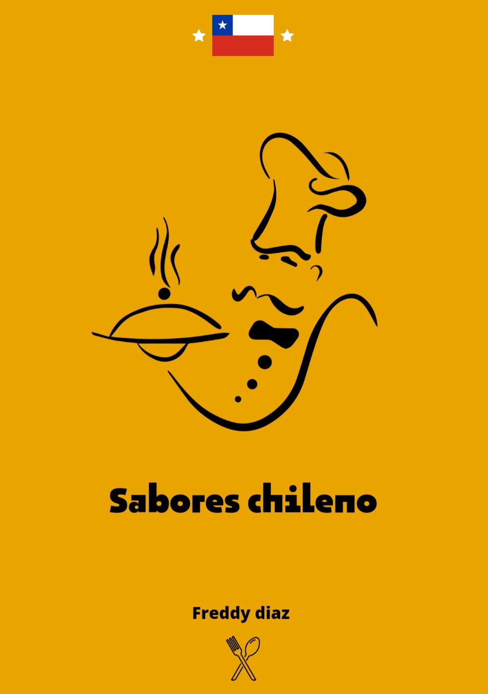 Sabores chileno - Freddy diaz yañez | Hotmart