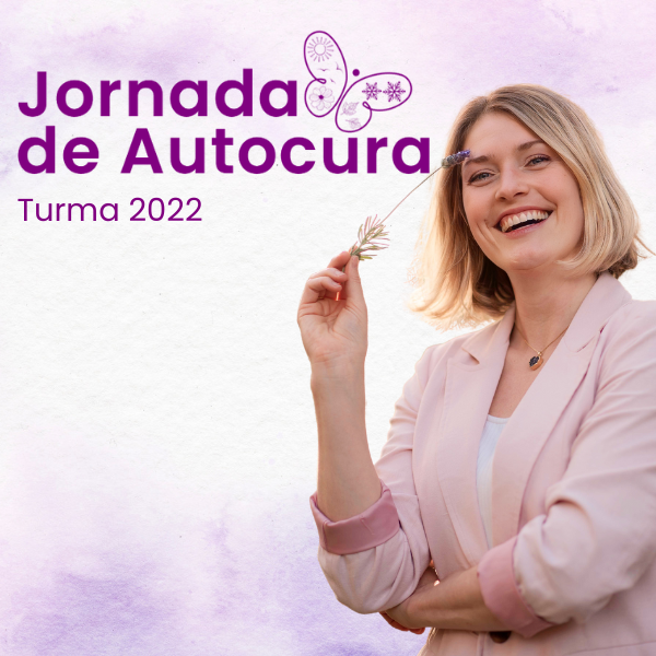 Jornada de Autocura 2022 - FÁTIMA CARINE BIRCK | Hotmart
