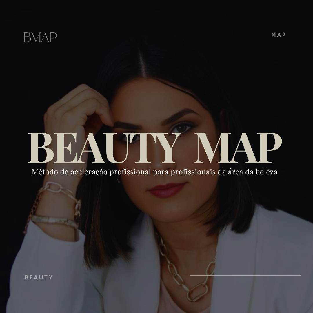 Beauty Map - Método de aceleração para profissionais da beleza - T...