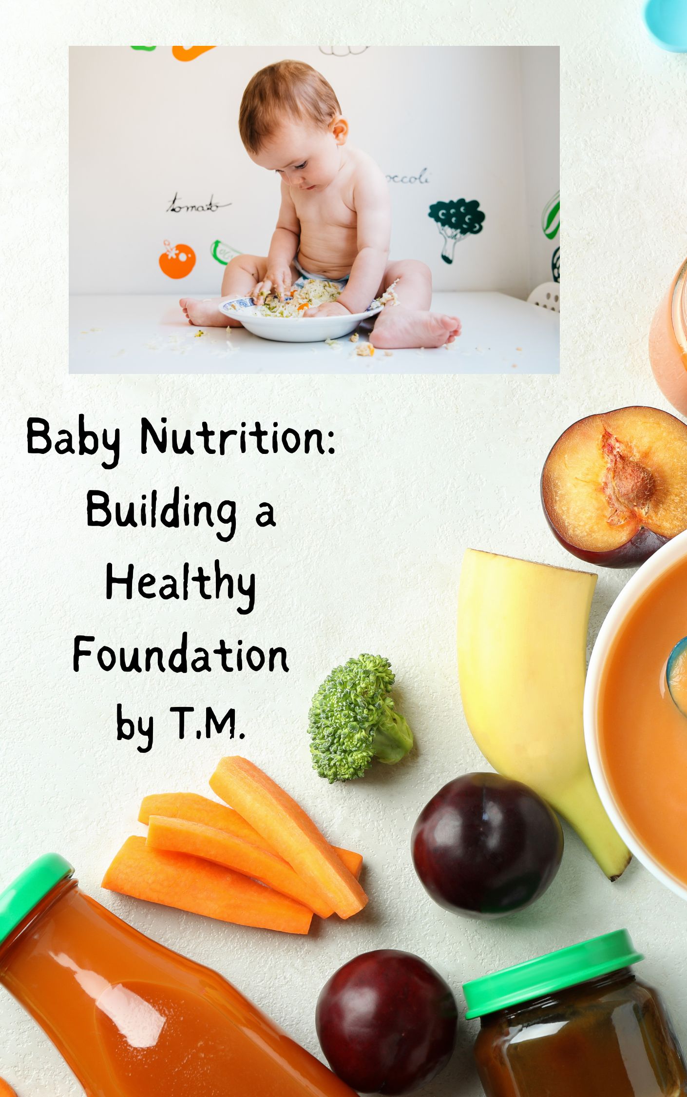 BABY NUTRITION GUIDE