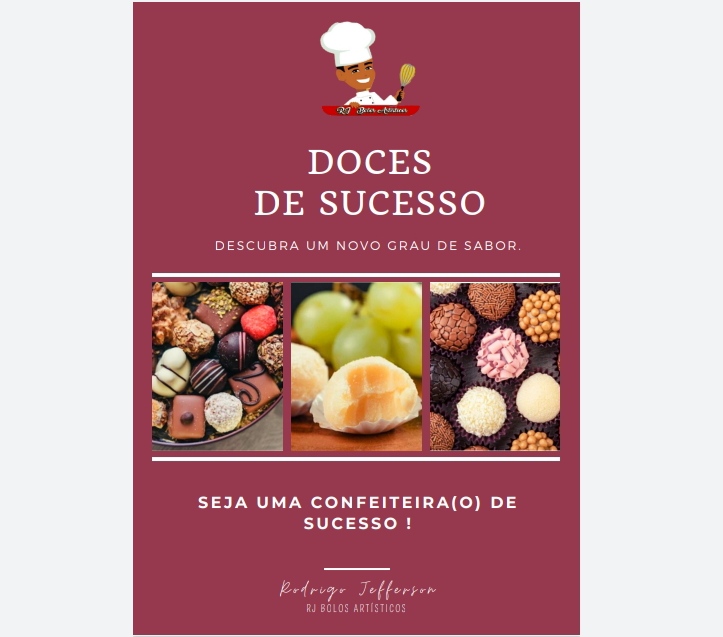 Doces de sucesso de Rodrigo Jefferson