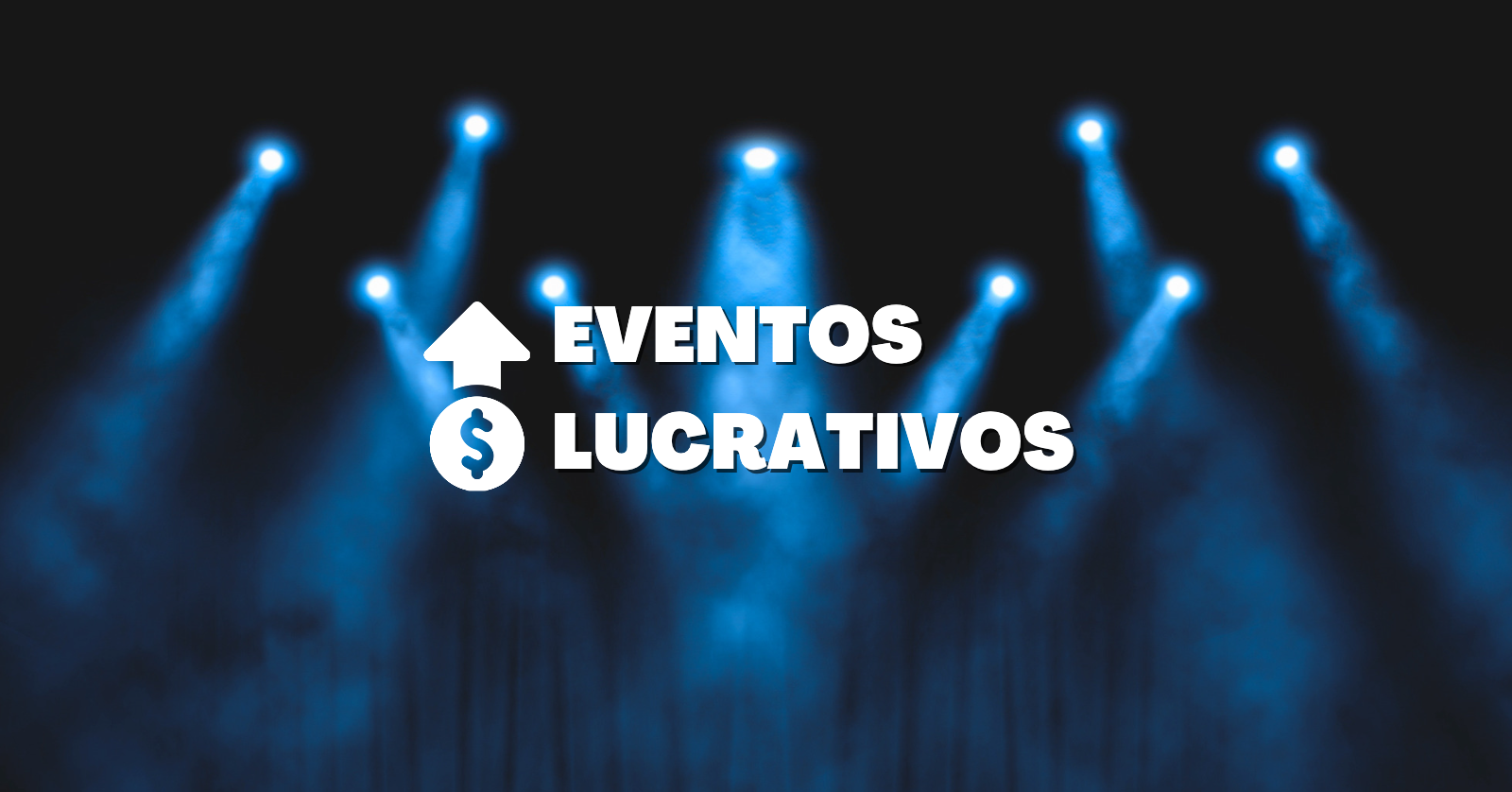 Masterclass Eventos Lucrativos