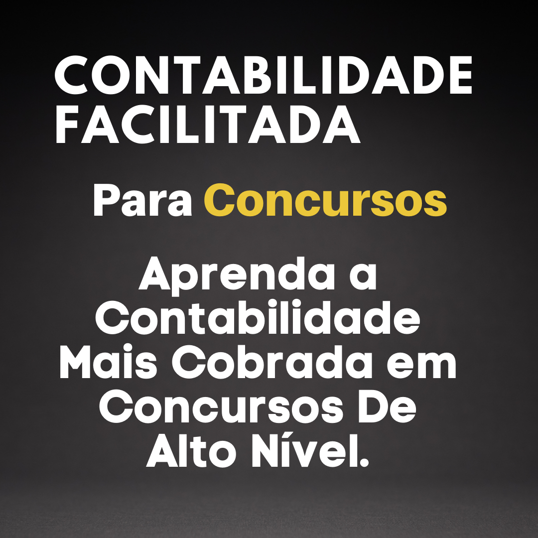Contabilidade Facilitada para Concursos - CONTABILIDADE FACILITADA ...