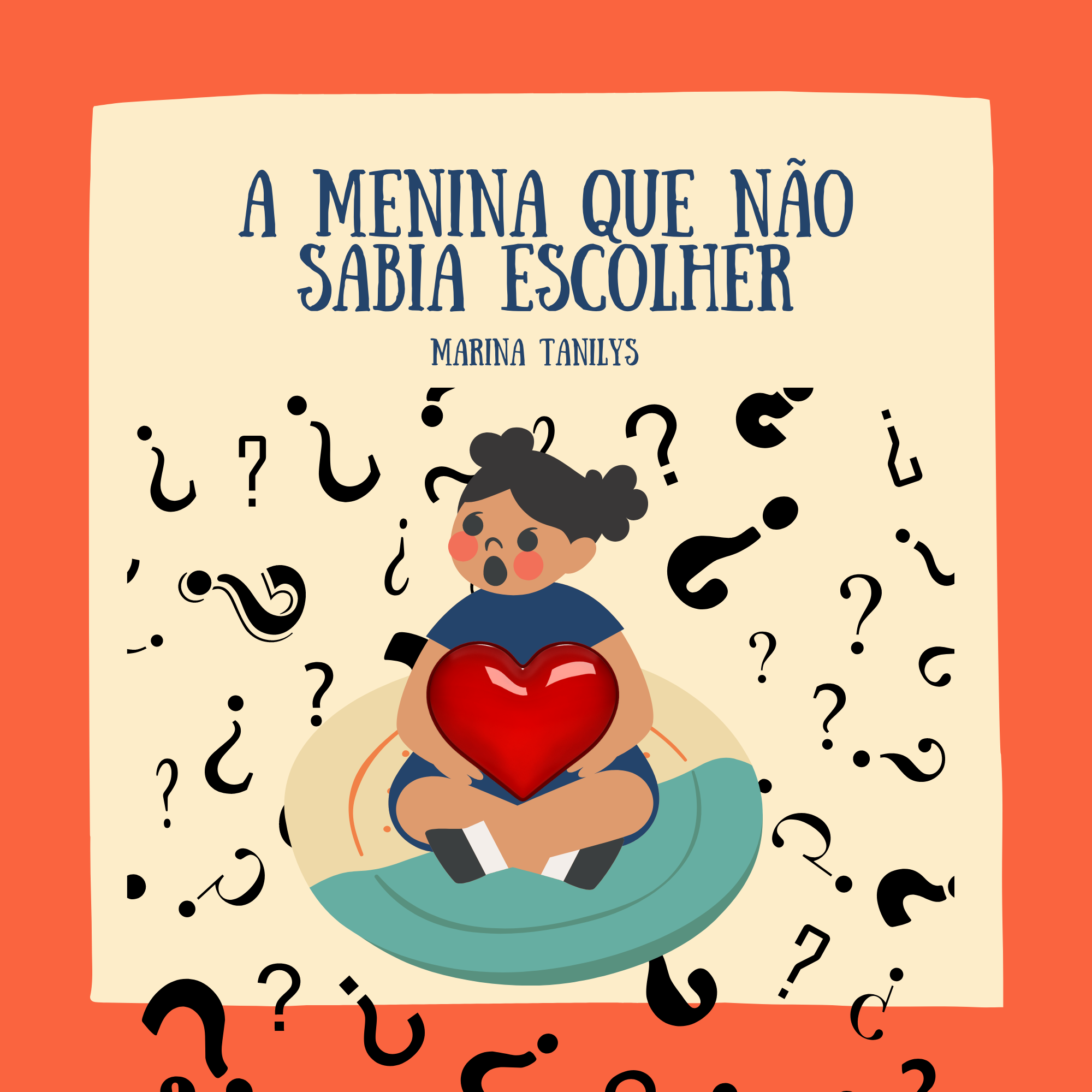Ebook: A menina que não sabia escolher - Marina Tanilys Martins Gon...