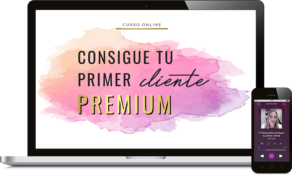 Tu Primer Cliente Premium - Ester Vega | Hotmart