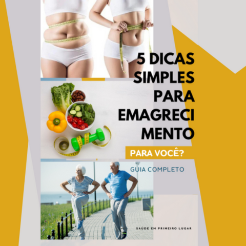 5 DICAS SIMPLES PARA EMAGRECIMENTO