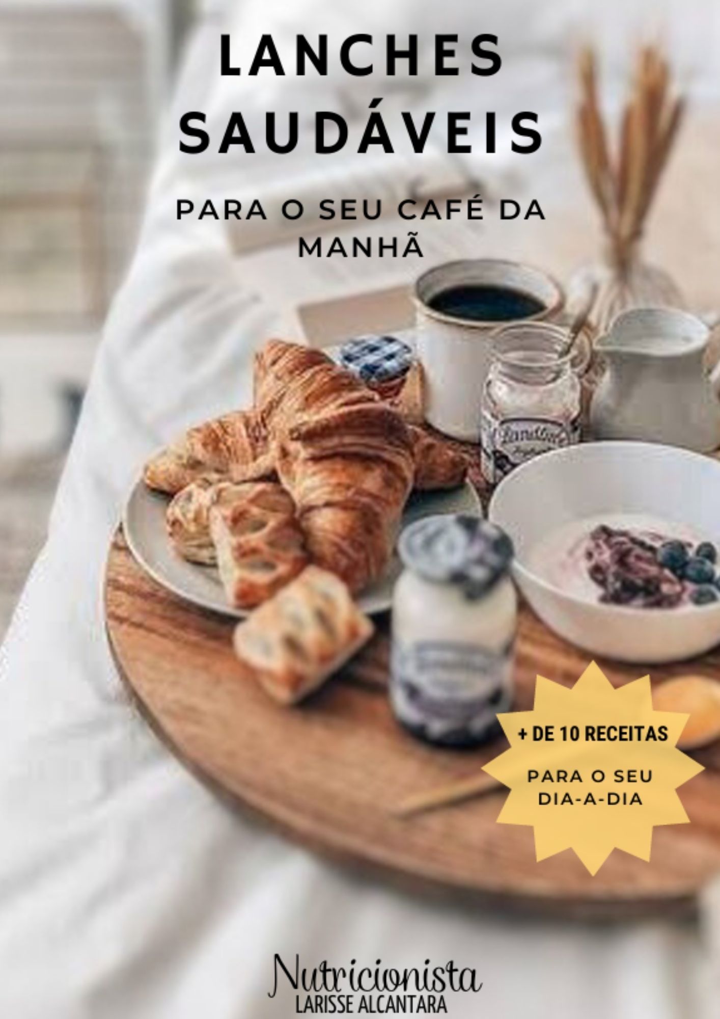 E-book: Lanches saudáveis para o seu café da manhã