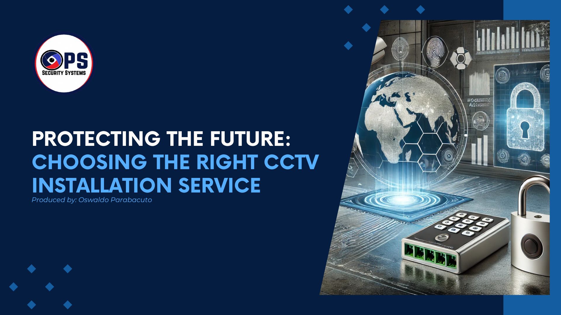 Choosing the Right CCTV Installation Service