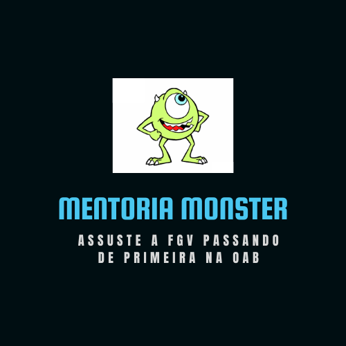 MENTORIA MONSTER - EXAME DA OAB - 1.ª FASE - José Márcio Martins