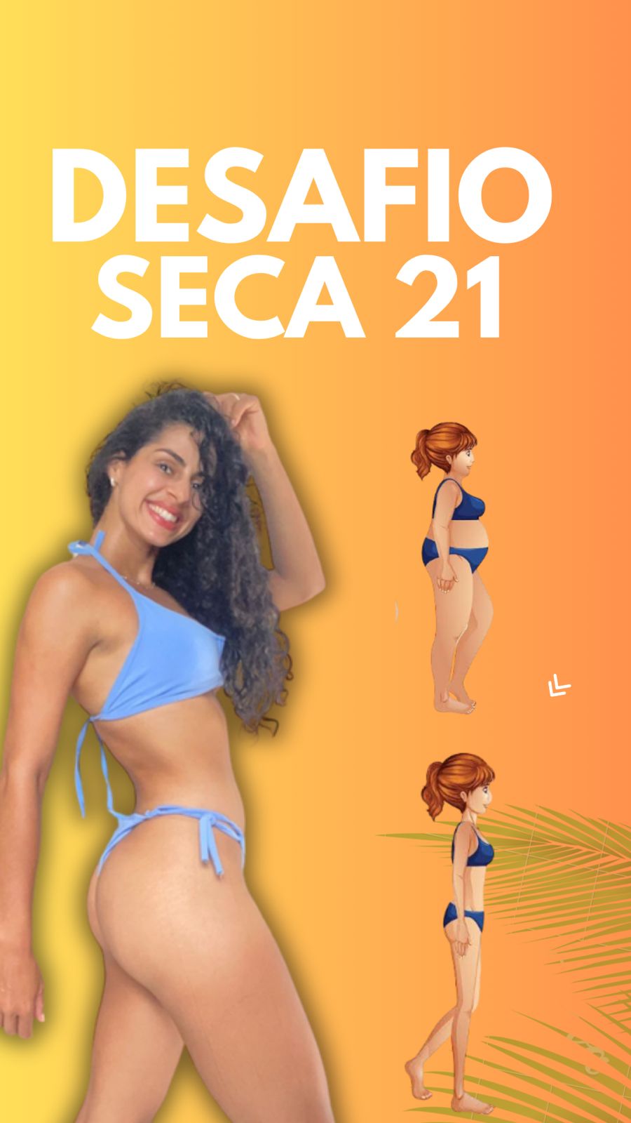 Projeto Seca 21 - DIANA PEREIRA CAMPOS | Hotmart