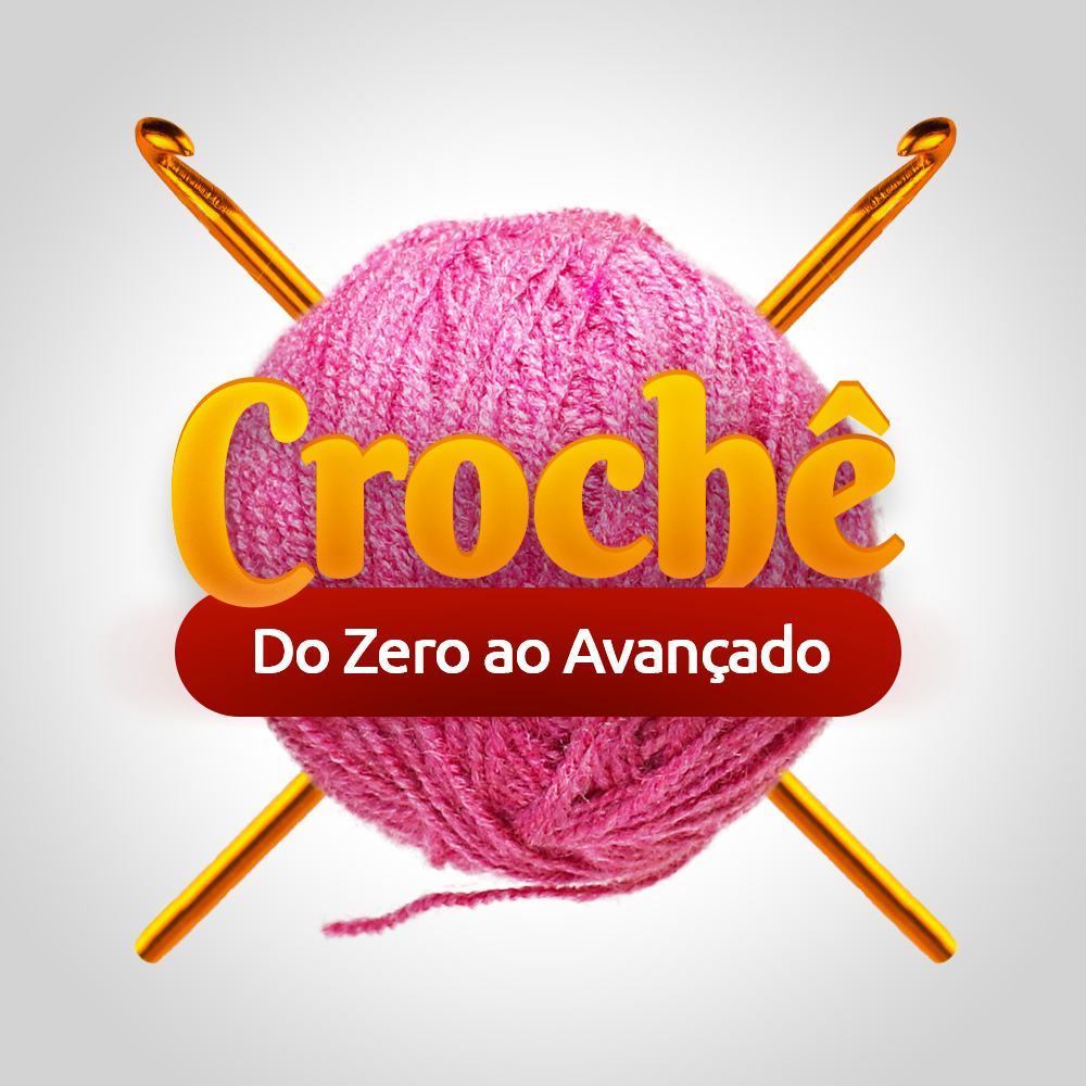 Crochê do Zero ao Avançado - NILCEIA ALVES DE OLIVEIRA DA SILVA | H...