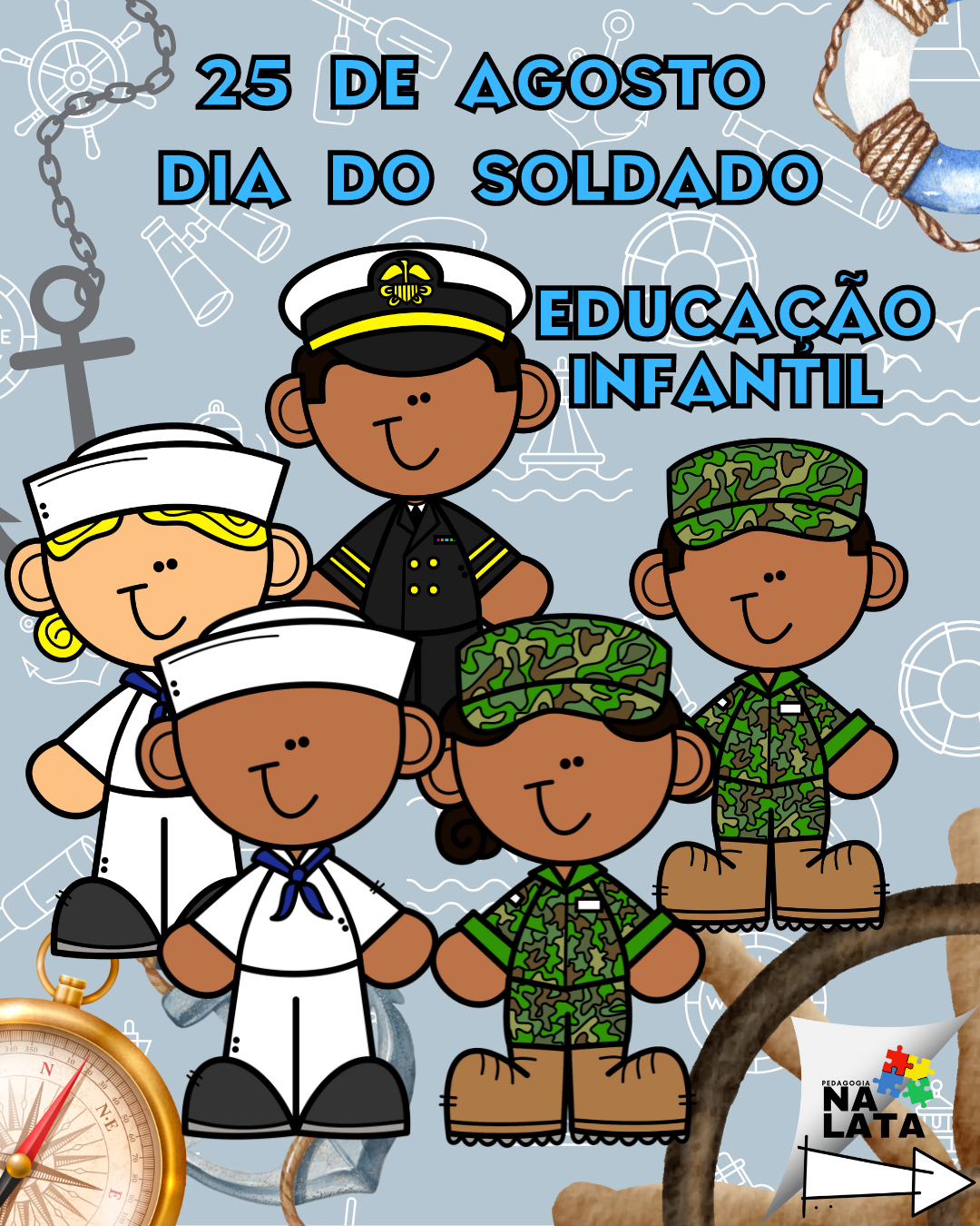 Dia do Soldado - Educação Infantil - Pedagogia na lata | Hotmart