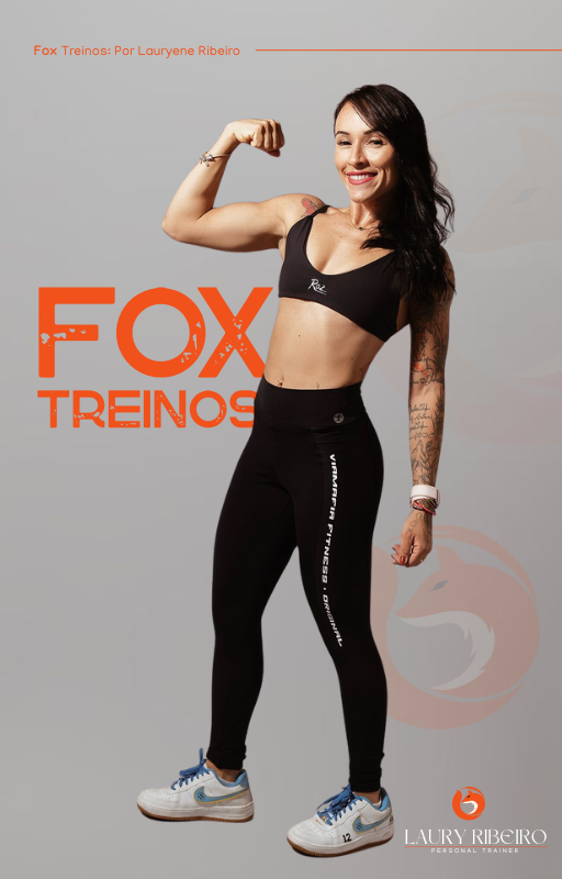 Fox Treinos - Lauryene Ribeiro Anacleto | Hotmart