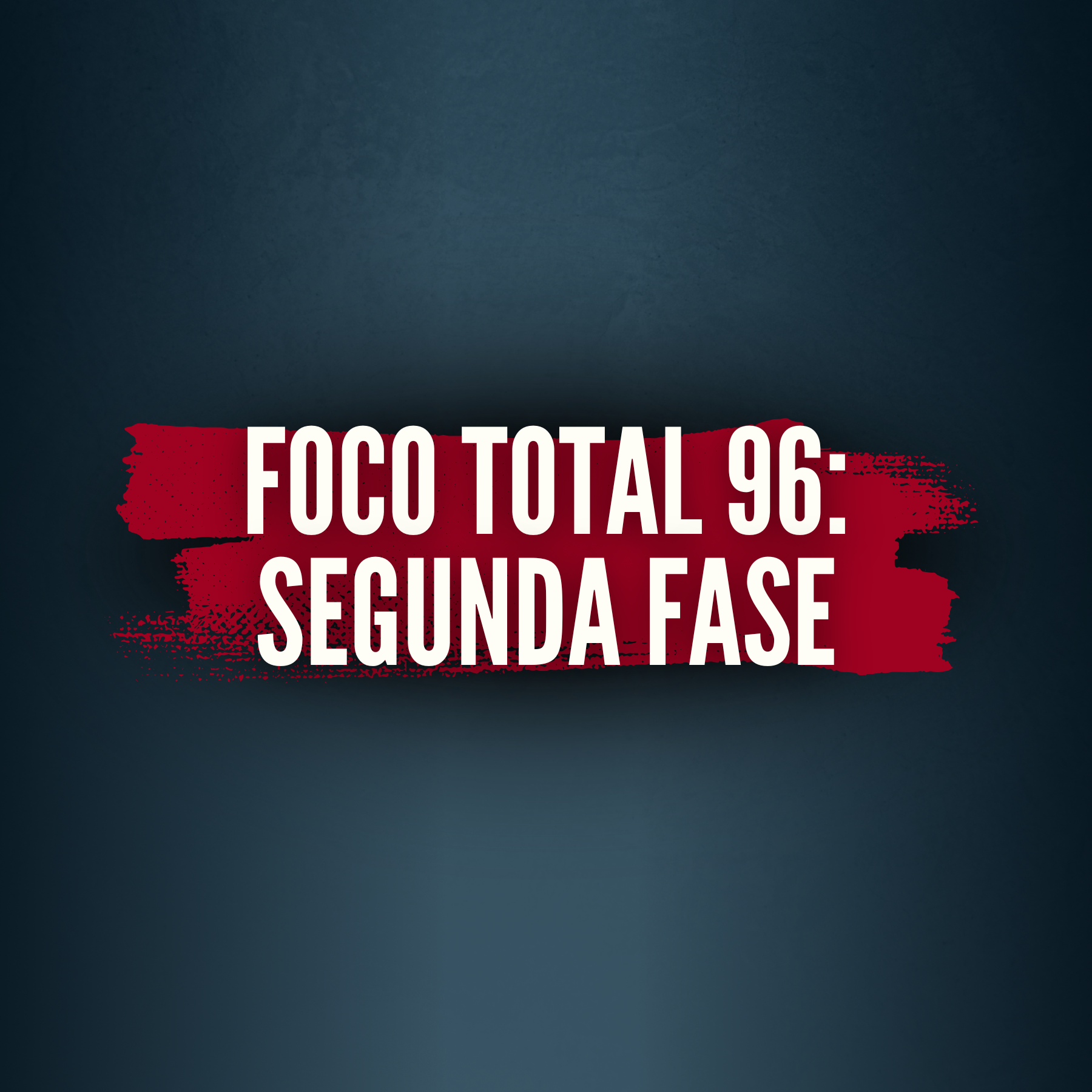 Foco Total 96: Segunda Fase - André Estefam | Hotmart