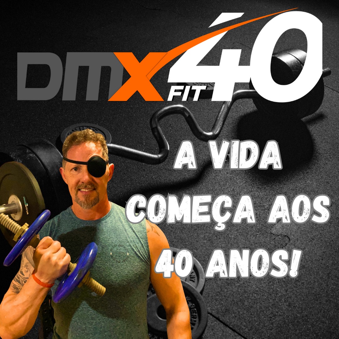 DMX Fit 40+