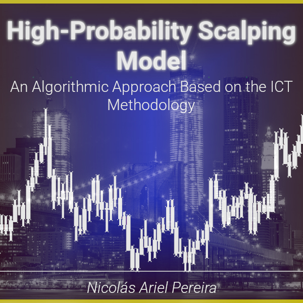 High-Probability Scalping Model - Nicolás Ariel Pereira | Hotmart