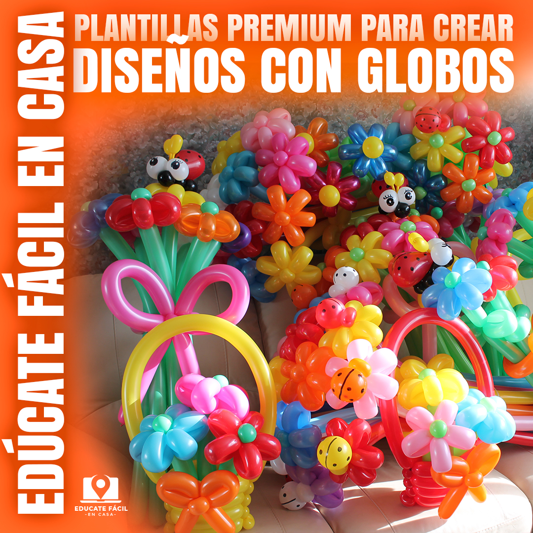 PLANTILLAS PREMIUM PARA CREAR DISEÑOS CON GLOBOS - EducateFácil des...