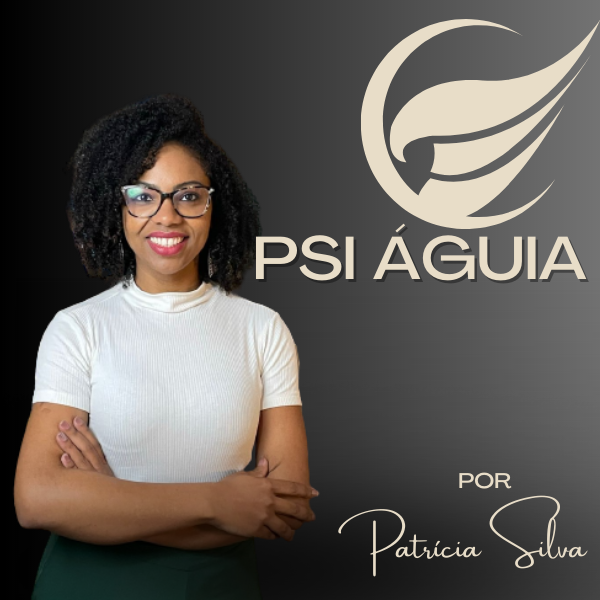 Psi Águia - Patricia Paula Nascimento Silva | Hotmart