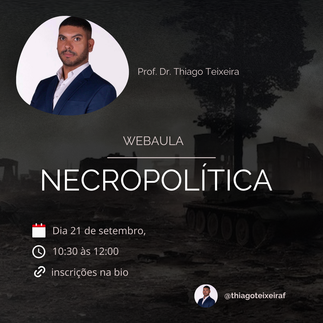 WebAula Necropolítica - Thiago Teixeira | Hotmart
